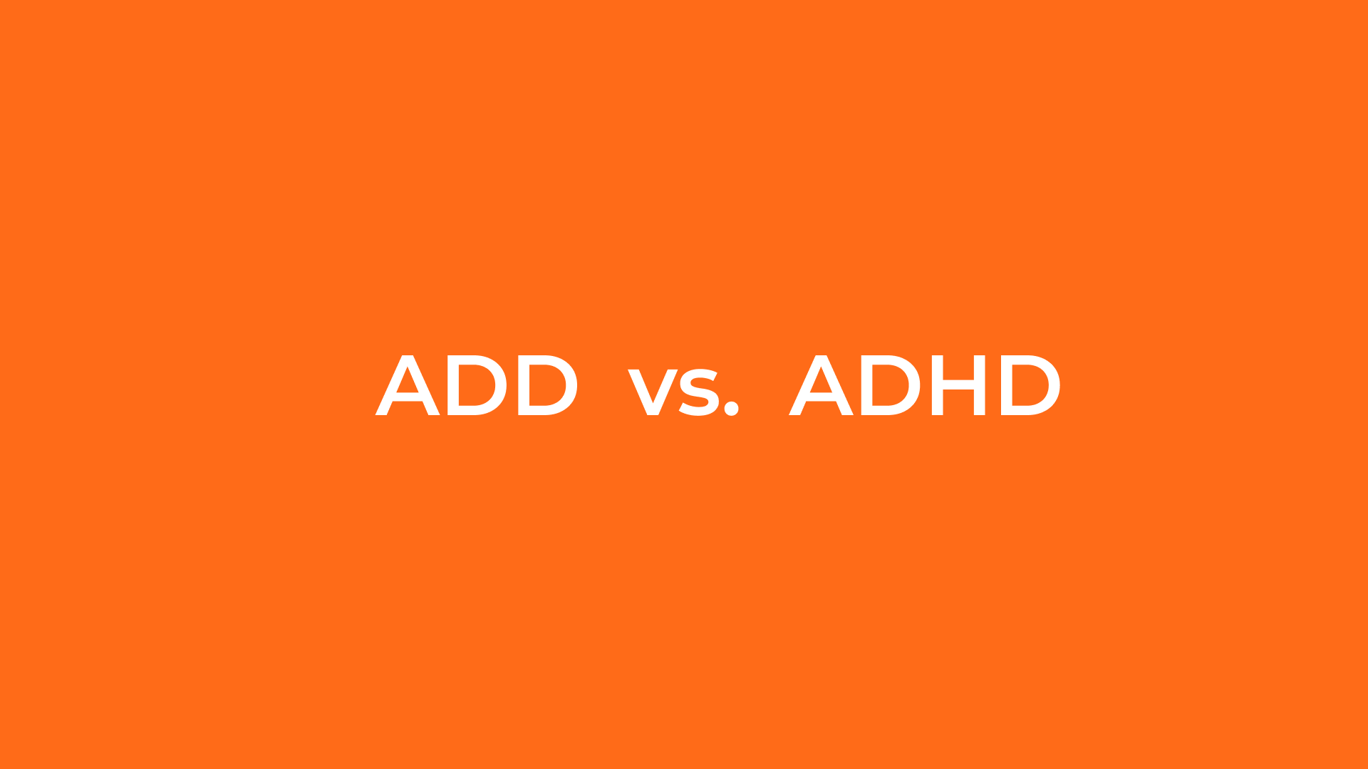 ADD Vs ADHD Is There A Difference 